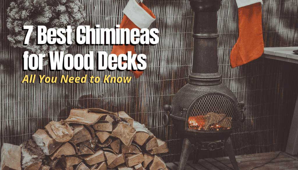 7 Best Chimineas for Wood Decks in 2024 - The Backyard Pros
