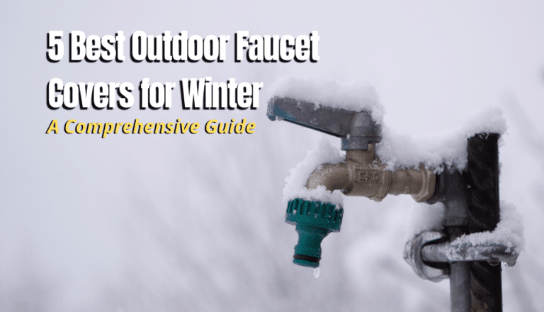 5 Best Outdoor Faucet Covers for Winter in 2023 - The Backyard Pros