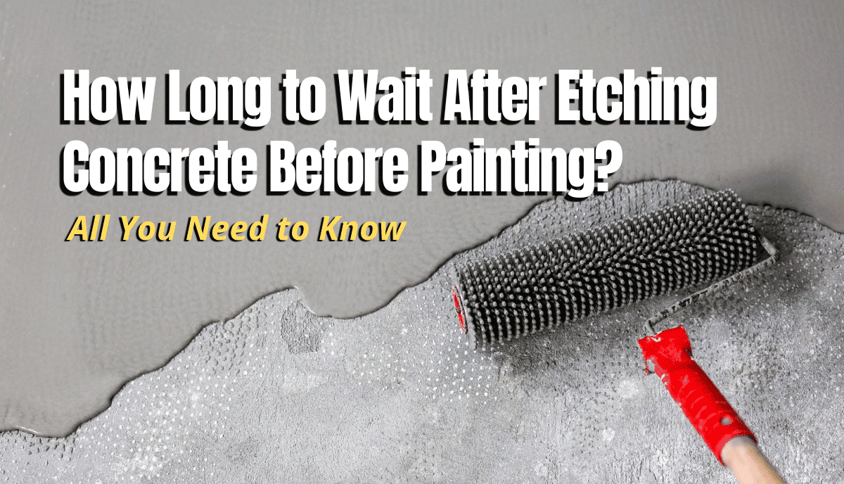 How Long To Wait After Etching Concrete Before Painting The Backyard 